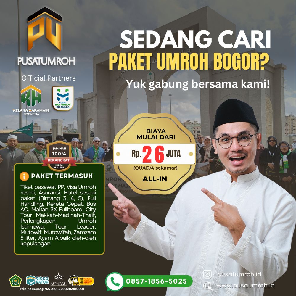 Travel Umroh Bogor Paket Biaya 2025-2026/1447 H Bergaransi