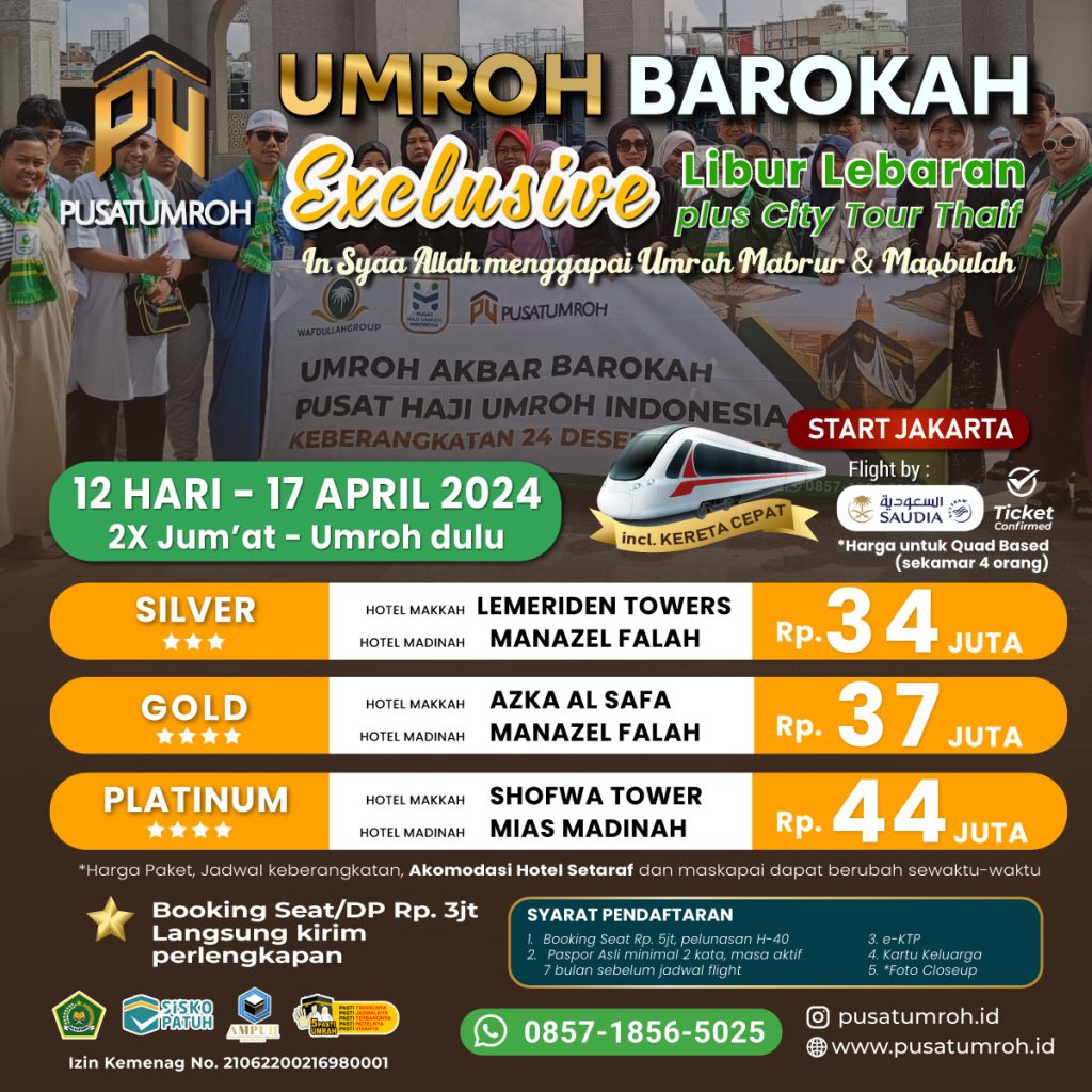 Paket Biaya Umroh Syawal 1445 H, 17 & 20 April 2024