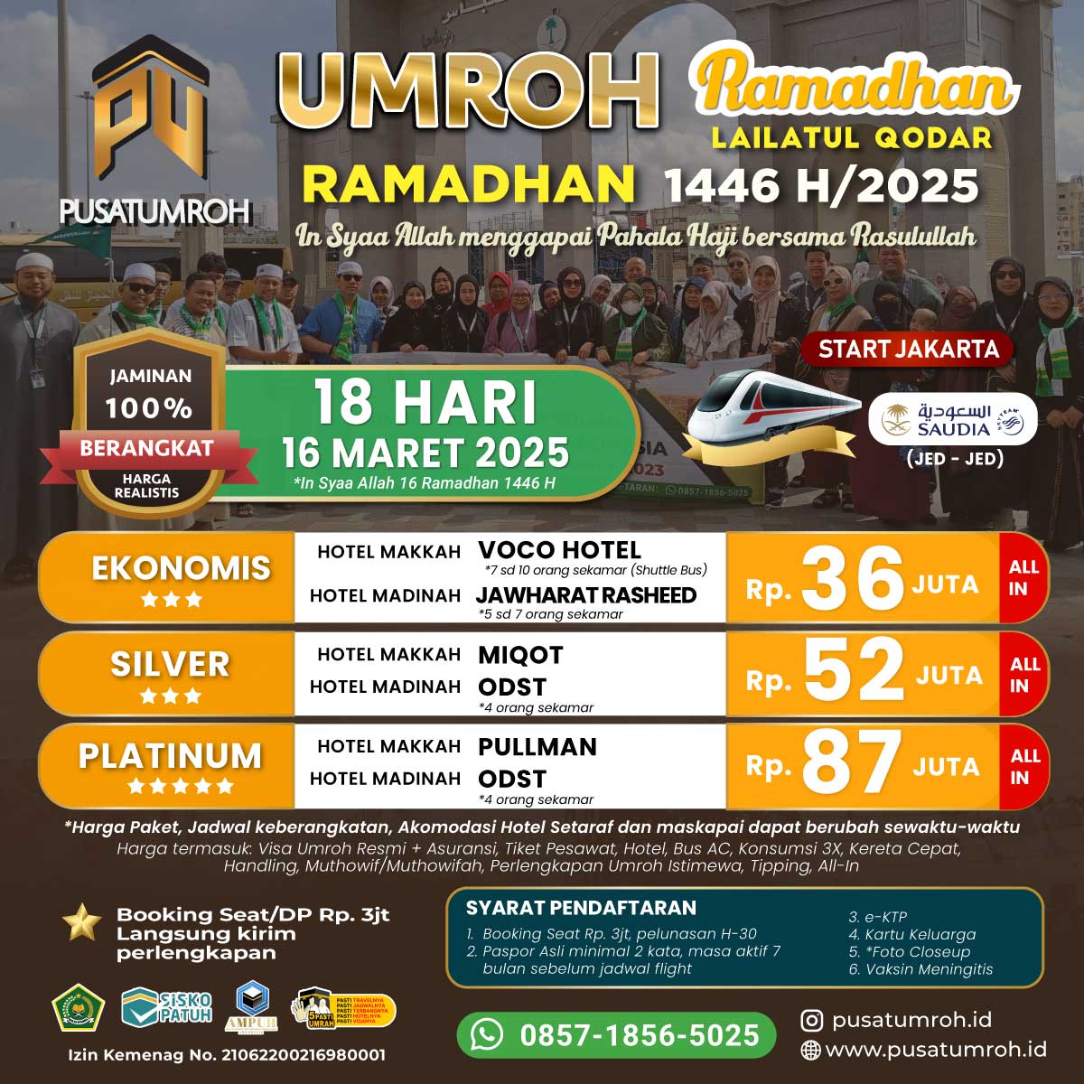 Paket Umroh Ramadhan 2025 Jaminan Berangkat 100%