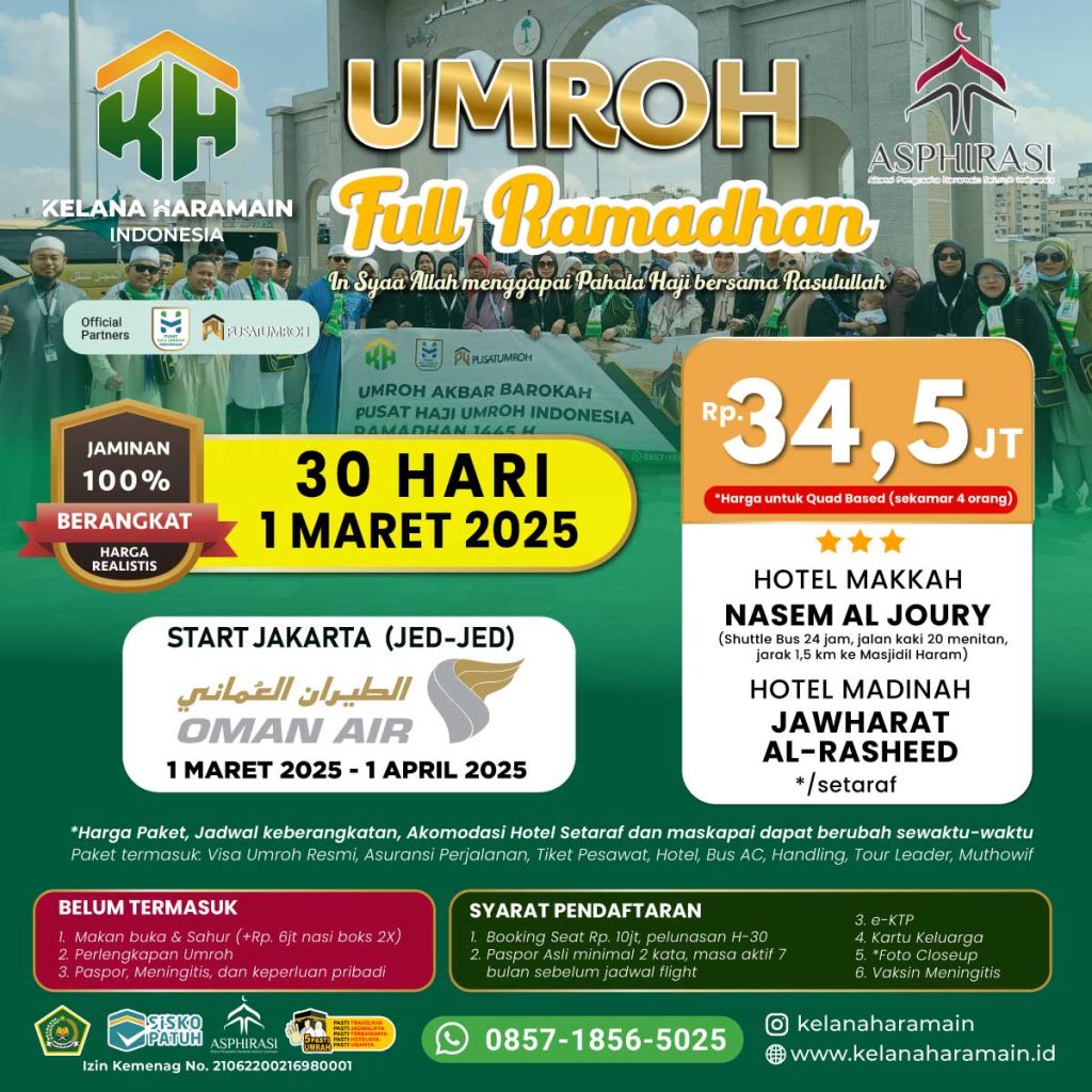 Paket Umroh Ramadhan 2025 Jaminan Berangkat 100%